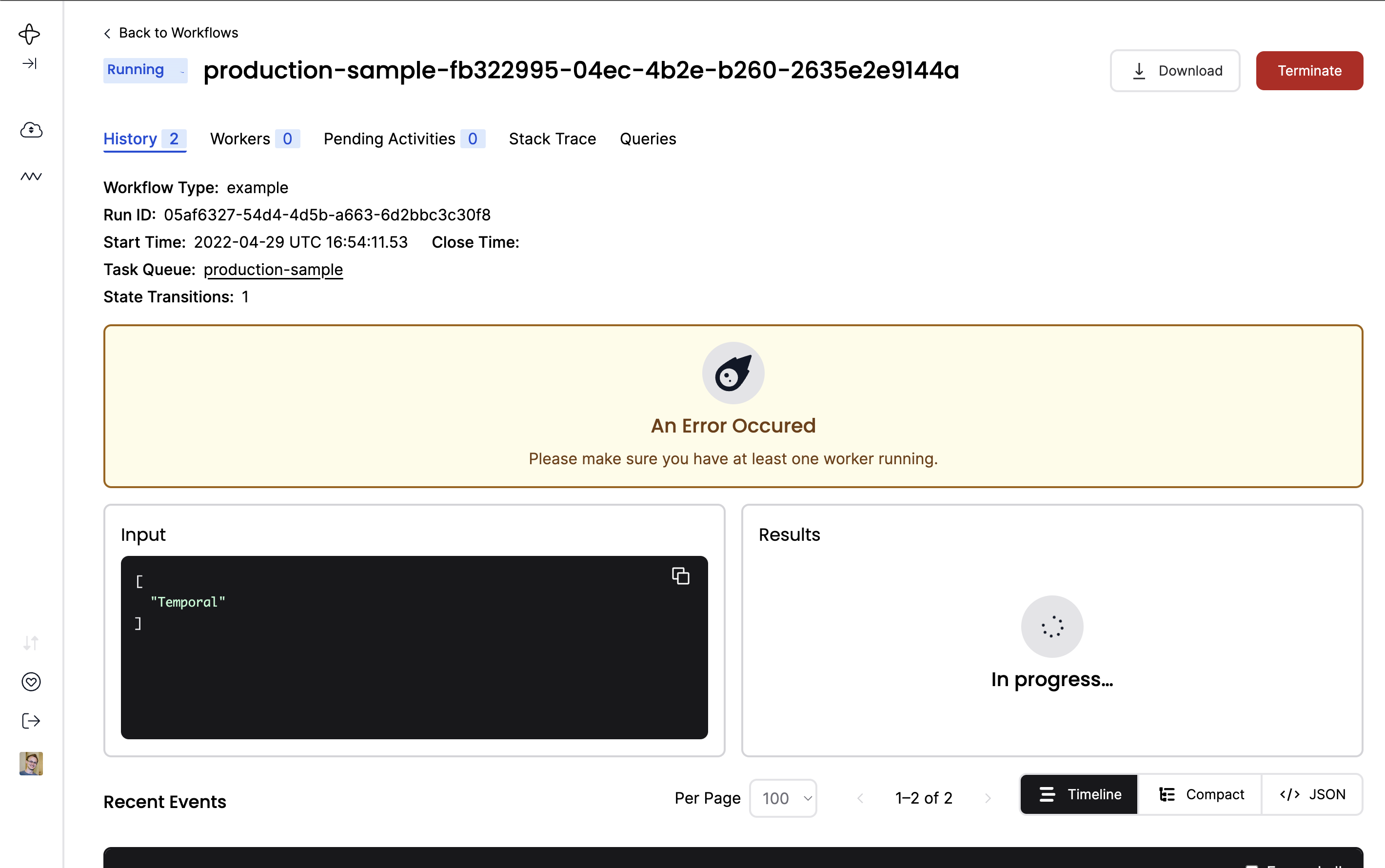 Change no-worker error to warning · Issue #604 · temporalio/ui · GitHub