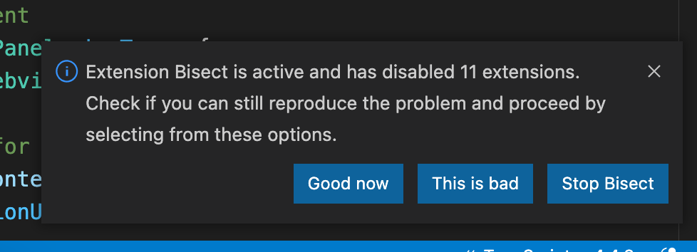 Improve action button text on Extension Bisect notification · Issue #133760 · microsoft/vscode ...