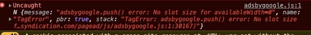 adsbygoogle.push() error: No slot size for availableWidth=0 · Issue #883 · google/site-kit-wp ...