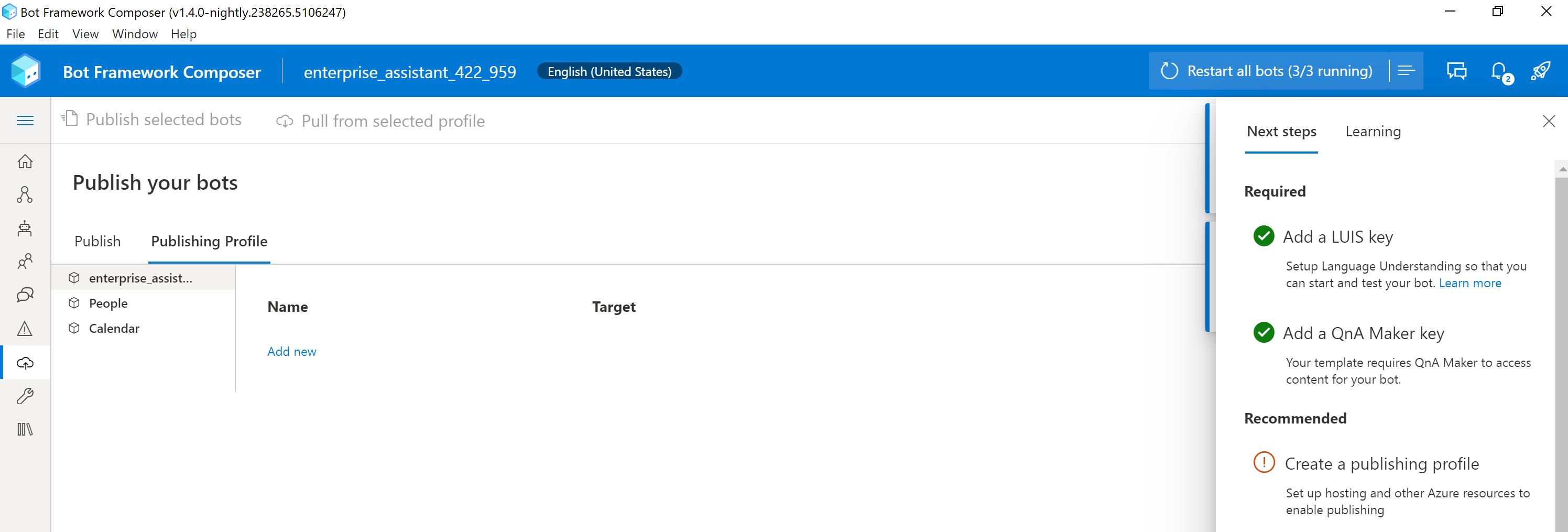 R13 Bugbash: After creating a publishing profile, the Notification window should open by default ...