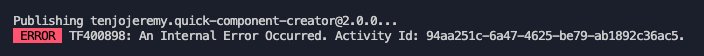 Error - `TF400898: An Internal Error Occurred. Activity Id: 94aa251c-6a47-4625-be79-ab1892c36ac5 ...
