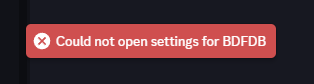 BDFDB is not working, can not open settings... · Issue #2519 · mwittrien/BetterDiscordAddons ...