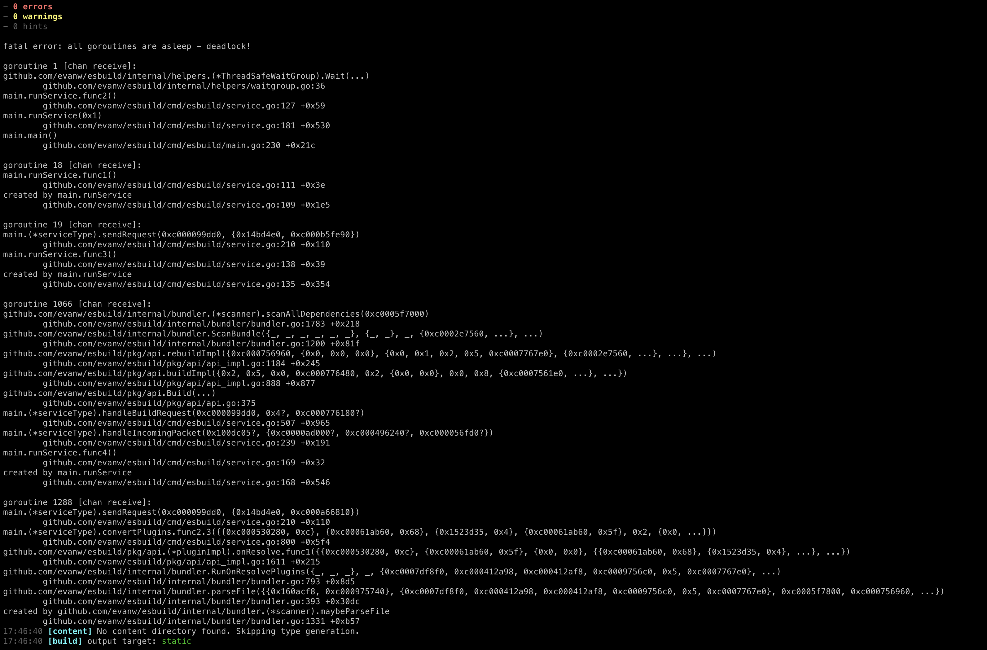 fatal error: all goroutines are asleep - deadlock! · Issue #6204 · withastro/astro · GitHub