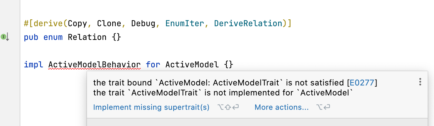 False positive E0277 inside sea-orm crate · Issue #8227 · intellij-rust/intellij-rust · GitHub