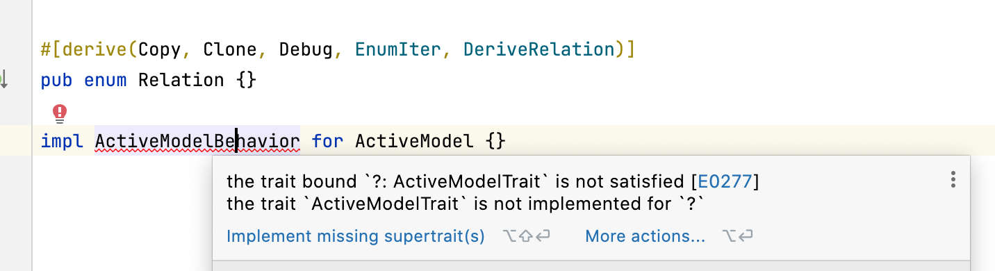 False positive E0277 inside sea-orm crate · Issue #8227 · intellij-rust/intellij-rust · GitHub