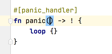 Support panic_handler attribute · Issue #5432 · intellij-rust/intellij-rust · GitHub