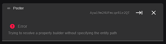 Uncaught Error: Trying to resolve a property builder without specifying the entity path · Issue ...