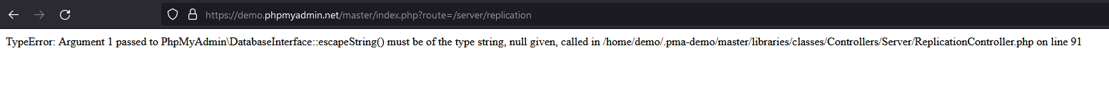 TypeError: Argument 1 passed to PhpMyAdmin\DatabaseInterface::escapeString() must be of the type ...