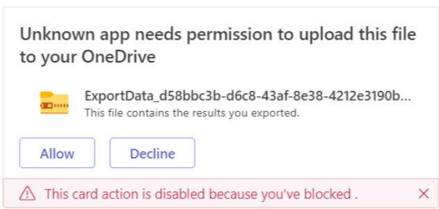 Fail to export excel for message sent result, and throw error "This card action is disabled ...
