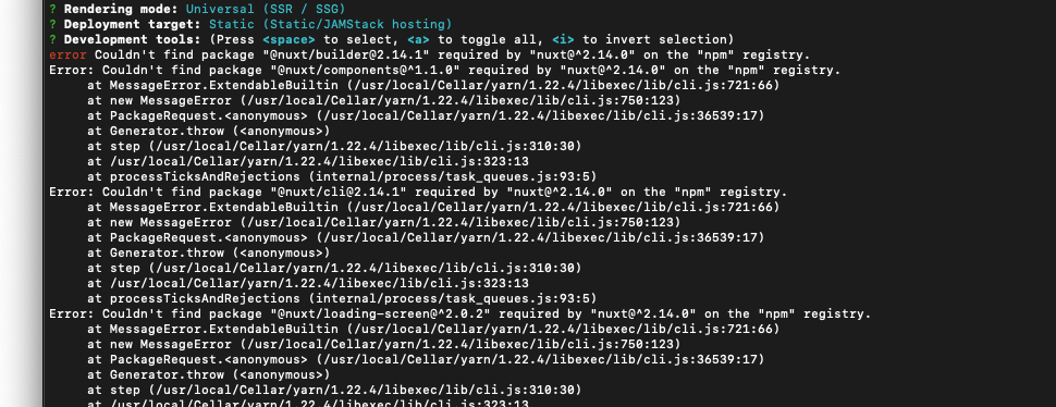 Couldn't find package "@nuxt/builder@2.14.1" required by "nuxt@^2.14.0 ...