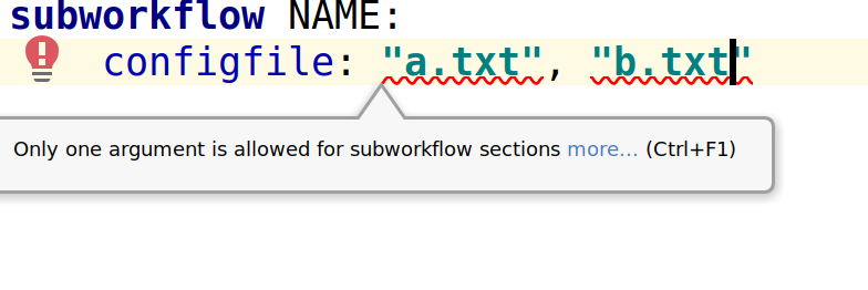 Inspection: subworkflow 'workdir', 'snakefile', 'configfile' could accept only single arg ...