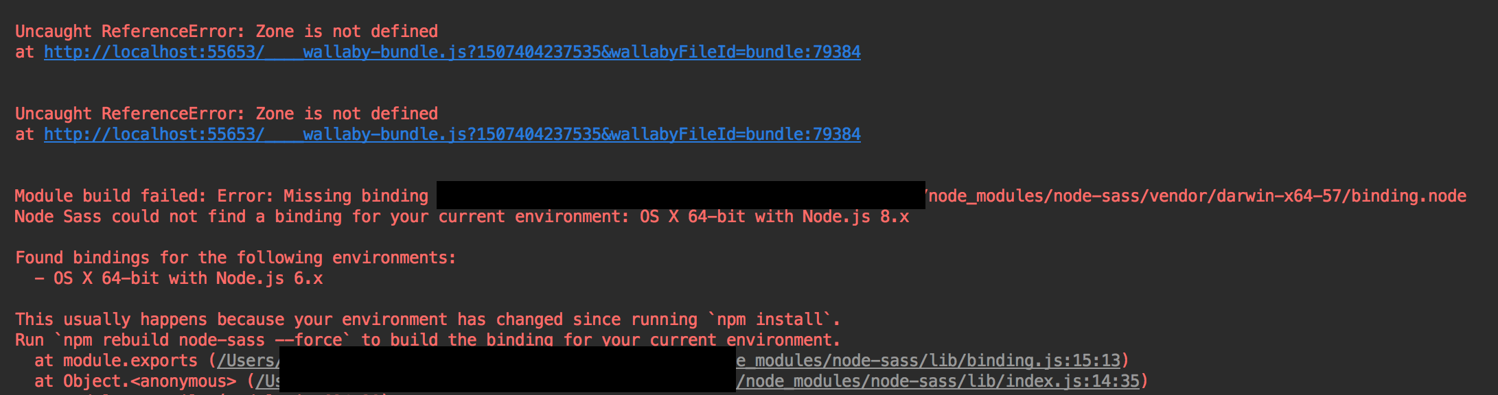 Uncaught ReferenceError: Zone is not defined, Node Sass could not find a binding for your ...