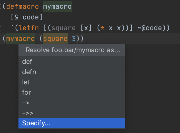 Allow disabling symbol resolution for specific macros · Issue #2425 · cursive-ide/cursive · GitHub