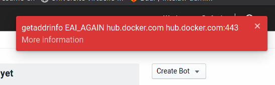 Error: getaddrinfo EAI_AGAIN hub.docker.com hub.docker.com:443 · Issue #1071 · botpress/v12 · GitHub