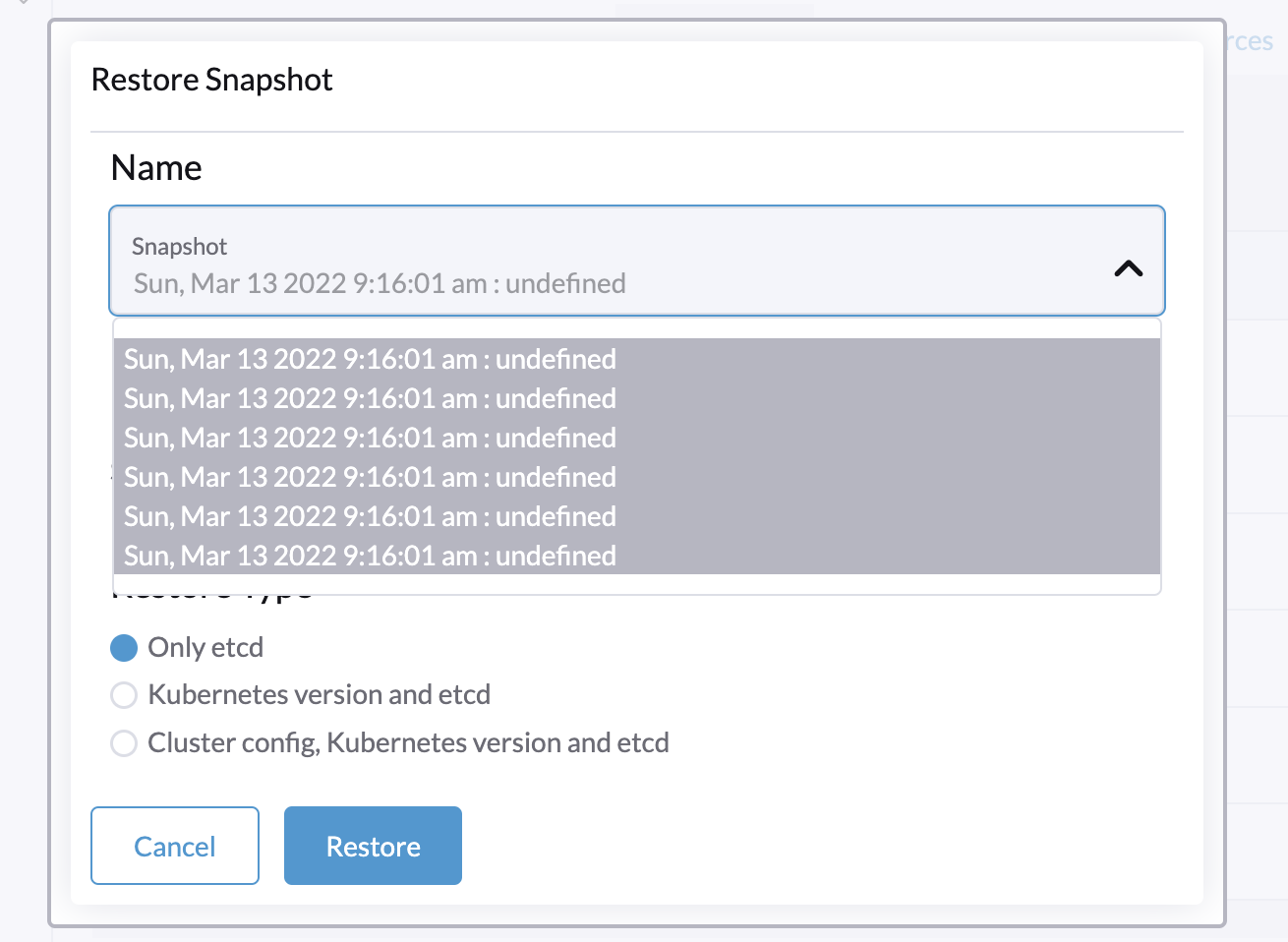 Snapshot names are `undefined` in dropdown during restore · Issue #5381 · rancher/dashboard · GitHub
