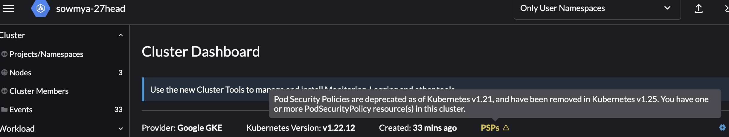Add PSP Removal banners · Issue #6873 · rancher/dashboard · GitHub