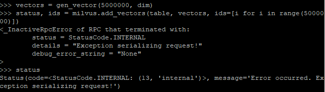 Internal Error when inserting too many vectors · Issue #1438 · milvus-io/milvus · GitHub