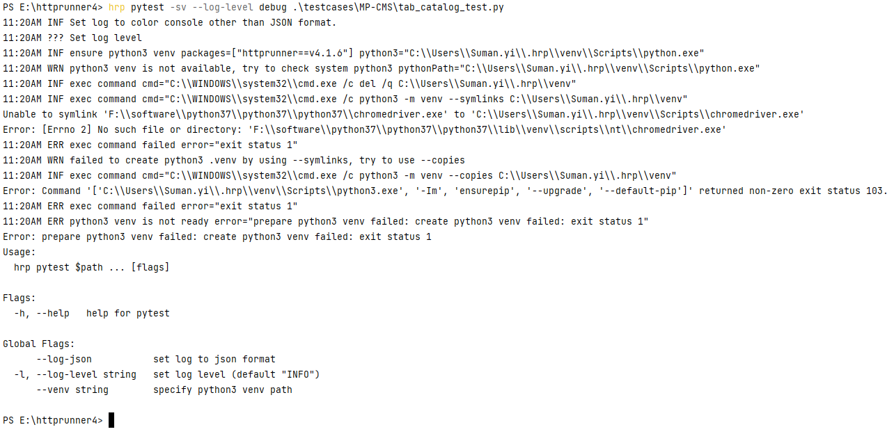 httprunnerv4.1.6环境配置正常，执行yaml或py格式的脚本，经常提示python3 venv不可用，无法创建，但有时又是可以正常执行的 · Issue #1425 ...