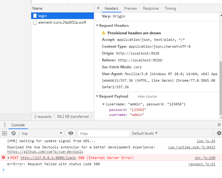 登录切换到后端数据，请求时提示POST http://127.0.0.1:8000/login 500 (Internal Server Error) · Issue #481 ...