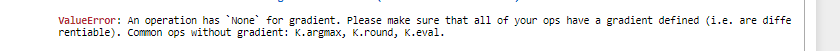 'None' for gradient Keras · Issue #13593 · keras-team/keras · GitHub
