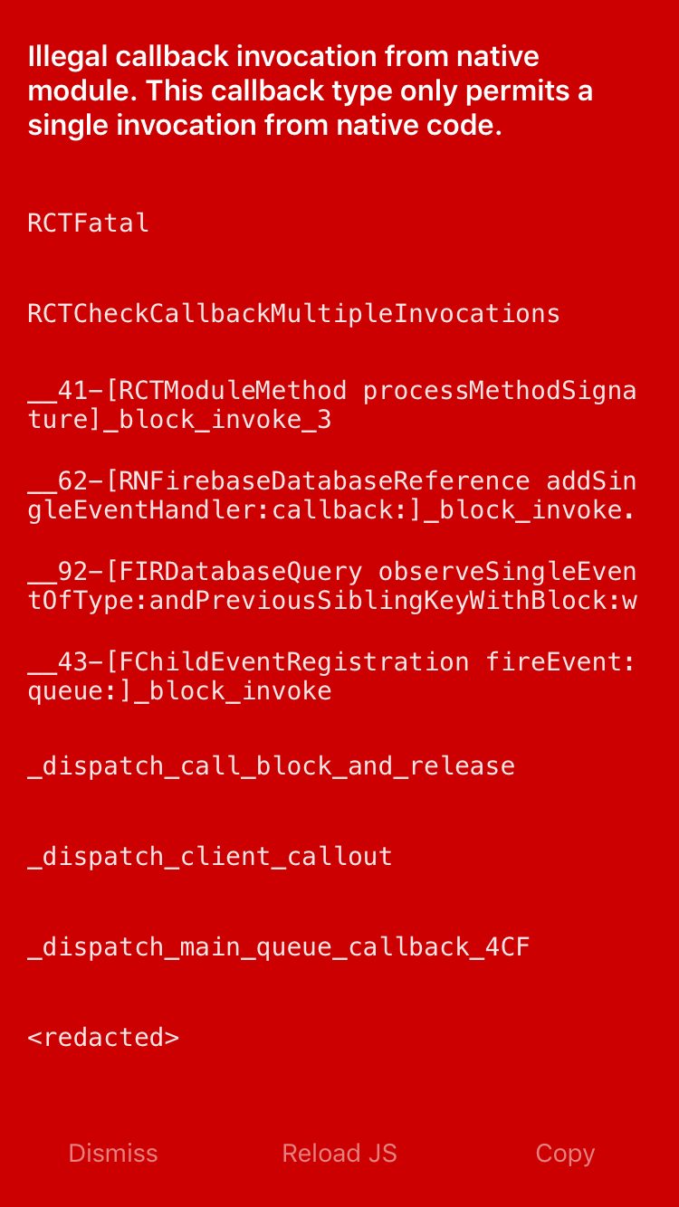 Illegal callback invocation from native module. · Issue #951 · invertase/react-native-firebase ...