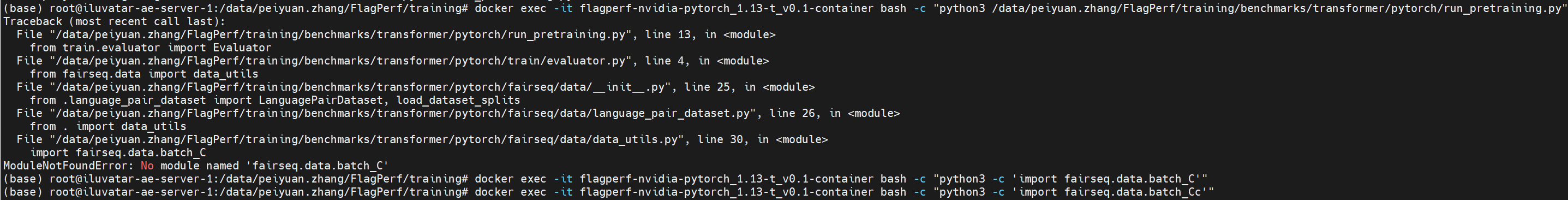使用nvidia的transformer样例报错：No module named 'fairseq.data.batch_C' · Issue #152 · FlagOpen/FlagPerf ...