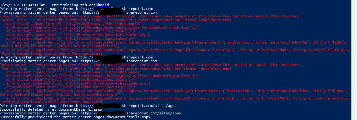 Error Step 7: Provisioning Web dashboard error, already a global admin and site collection admin ...