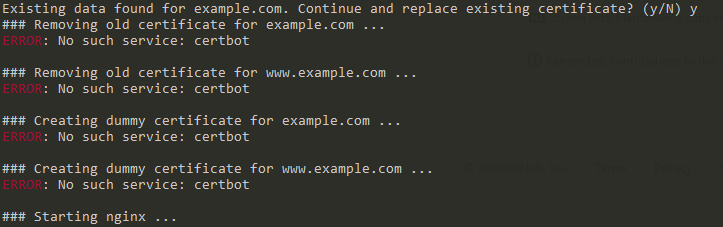ERROR: No such service: certbot when running ./init-letsencrypt.sh · Issue #1 · ermissa/django ...