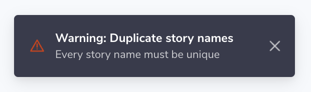 Show Duplicate Story Error In The Ui Via The Notification Component · Issue 16604 · Storybookjs