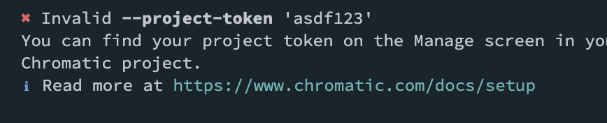 Add login to invalid project token error message · Issue #143 · chromaui/chromatic-cli · GitHub
