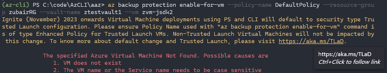 Trusted Launch as Default - Warning message request - Enable backup for VM · Issue #26914 ...