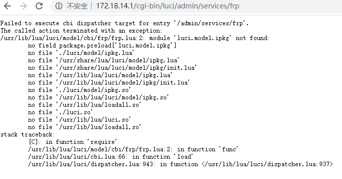 luci-app-frp在openwrt19.07下Failed to execute cbi dispatcher target for entry '/admin/services/frp ...