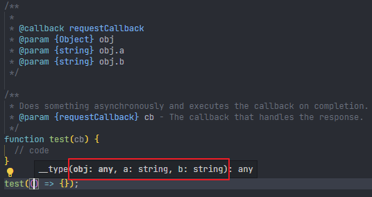 Wrong HINTS of params of function declared with @callback · Issue ... Wrong HINTS of params of function declared with @callback · Issue ...