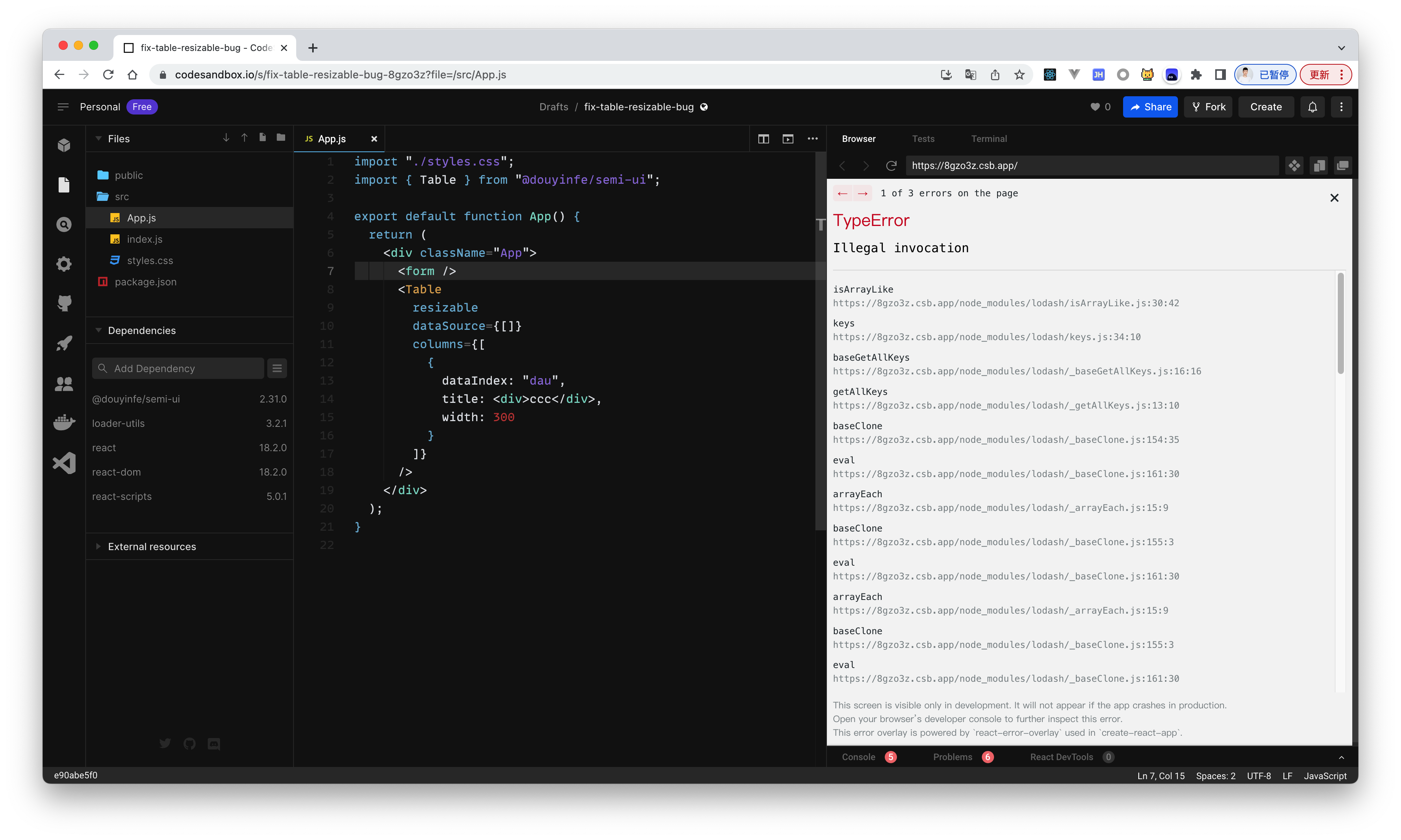 [BUG] resizable Table 与 form 同时使用，dev 环境下 deepClone 报错 · Issue #1506 · DouyinFE/semi-design · GitHub
