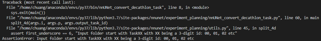 error in nnunet.experiment_planning.utils.split_4d · Issue #1100 · MIC-DKFZ/nnUNet · GitHub