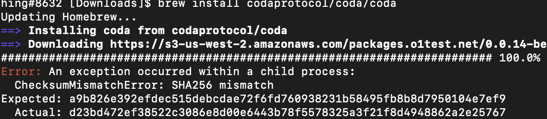 SHA256 mismatch when installing coda on Mac with Homebrew · Issue #4778 · MinaProtocol/mina · GitHub