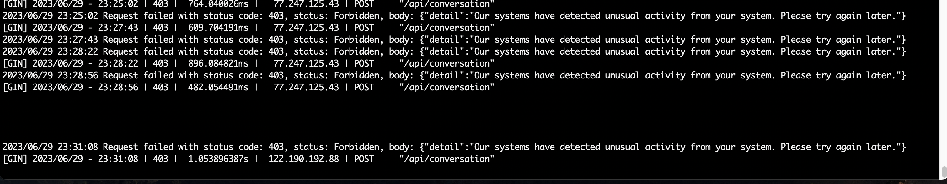 又开始了: Forbidden, body: {"detail":"Our systems have detected unusual activity from your system ...