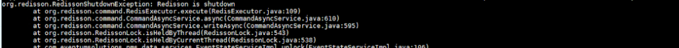 Redisson throw an RedissonShutdownException · Issue #2972 · redisson/redisson · GitHub