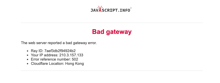 Bad gateway 502. The web server reported a bad gateway error. · Issue #1147 · javascript ...