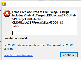 Error during includes file scripting: File Dialog2, File version is later than the current ...
