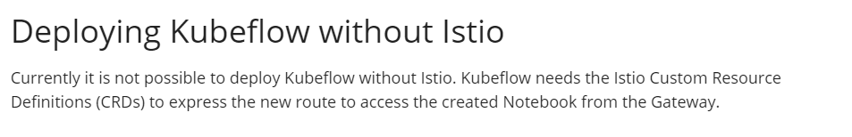 Kubeflow without Istio · Issue #5414 · kubeflow/kubeflow · GitHub