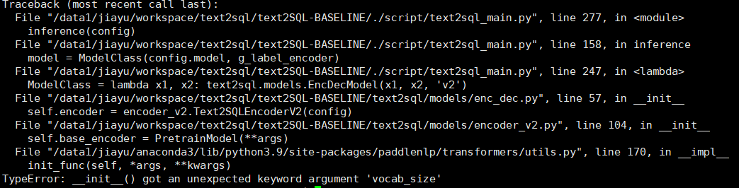 text2sql baseline 训练好的模型在CSpider数据集上推理报错 · Issue #306 · PaddlePaddle ...