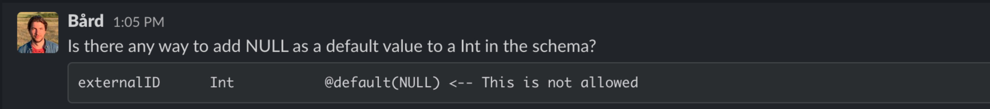 Bug report: state that the default value of an optional field is null · Issue #1490 · prisma ...