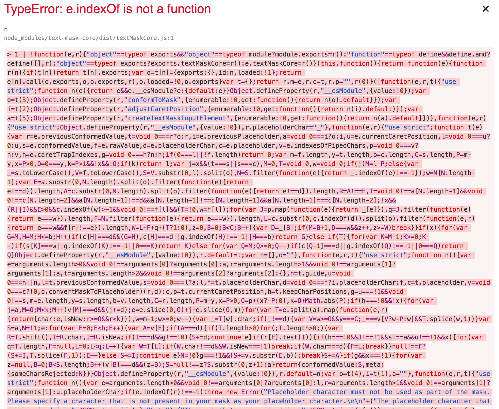 Error When Trying To Use Text mask core TypeError E indexOf Is Not A