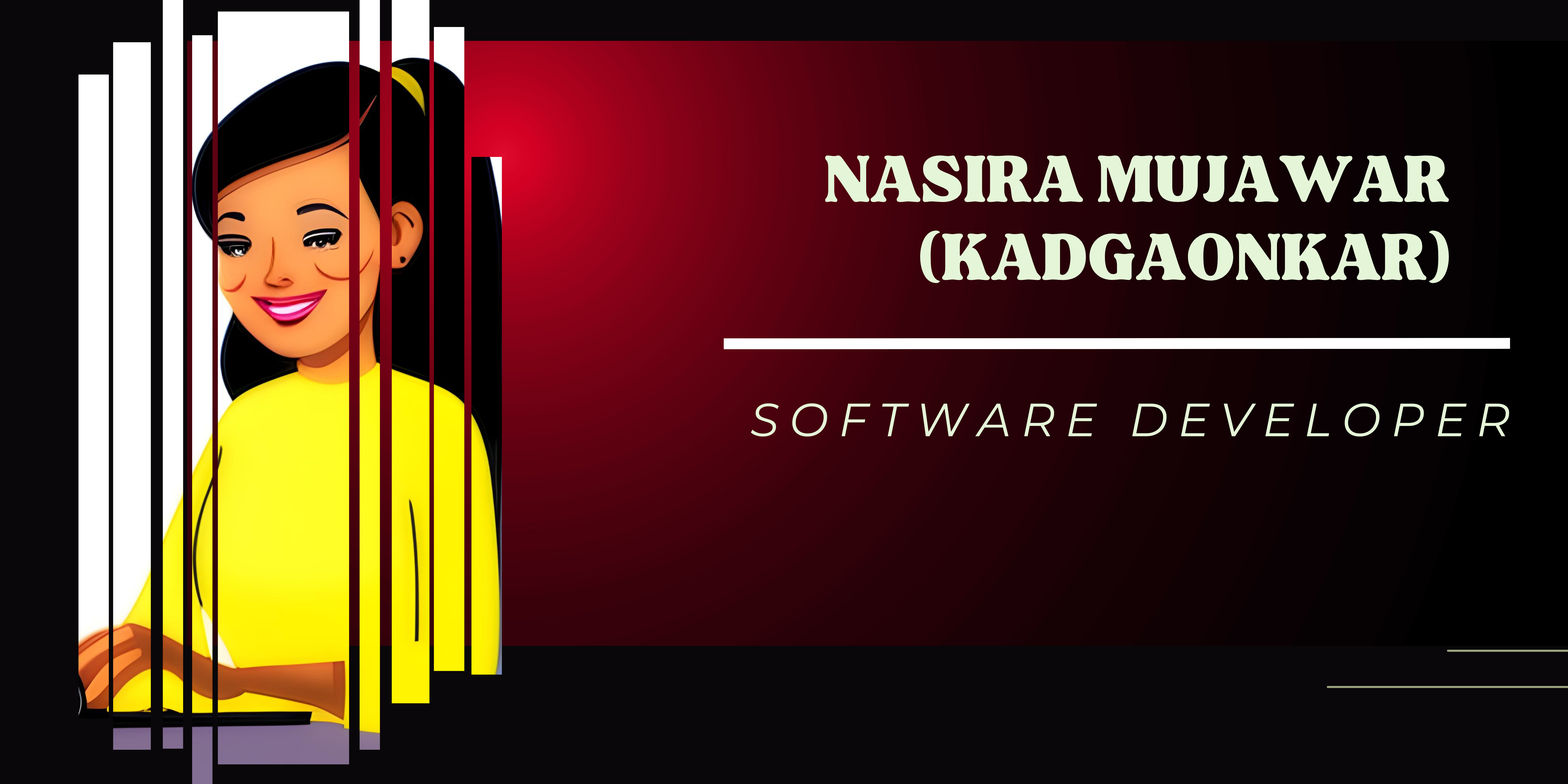Nasa3140 (Nasira Mujawar(Kadgaonkar)) · GitHub