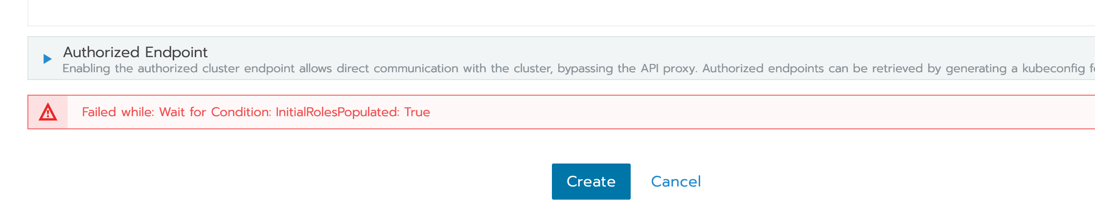 Failed while: Wait for Condition: InitialRolesPopulated: True when creating a cluster with a ...