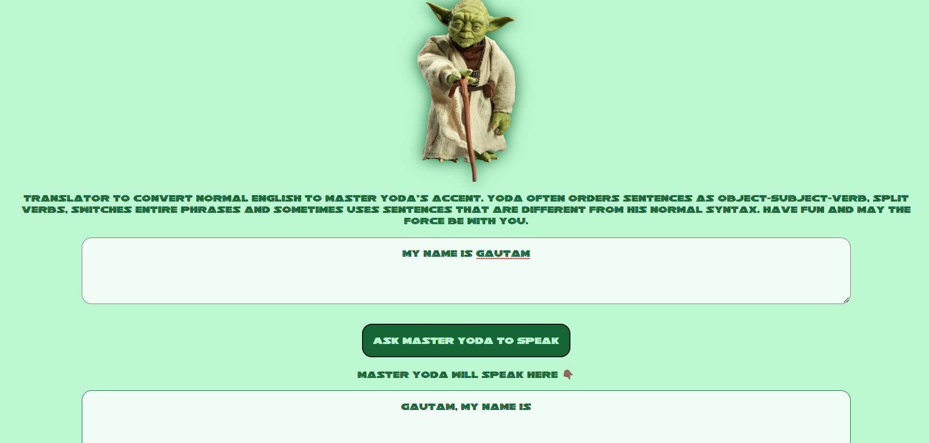 GitHub - gautam-balamurali/yoda-speak-translator: Translator to covert normal english to master ...