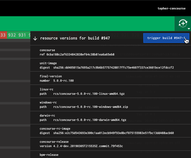 UX: show what versions would be used for a trigger and a rerun · Issue #4223 · concourse ...