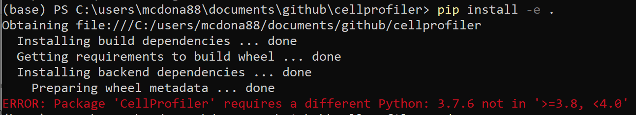 ERROR: Package 'CellProfiler' requires a different Python: 3.7.6 not in '>=3.8,