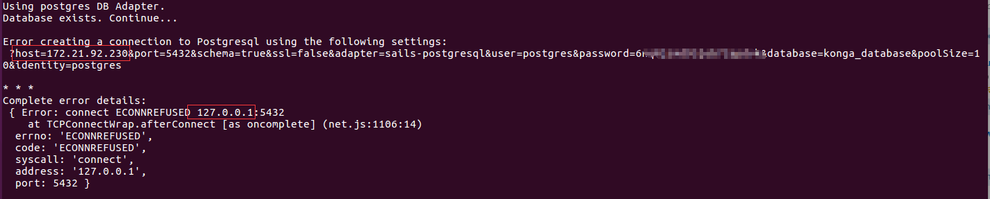 Error: connect ECONNREFUSED 127.0.0.1:5432 · Issue #516 · pantsel/konga · GitHub